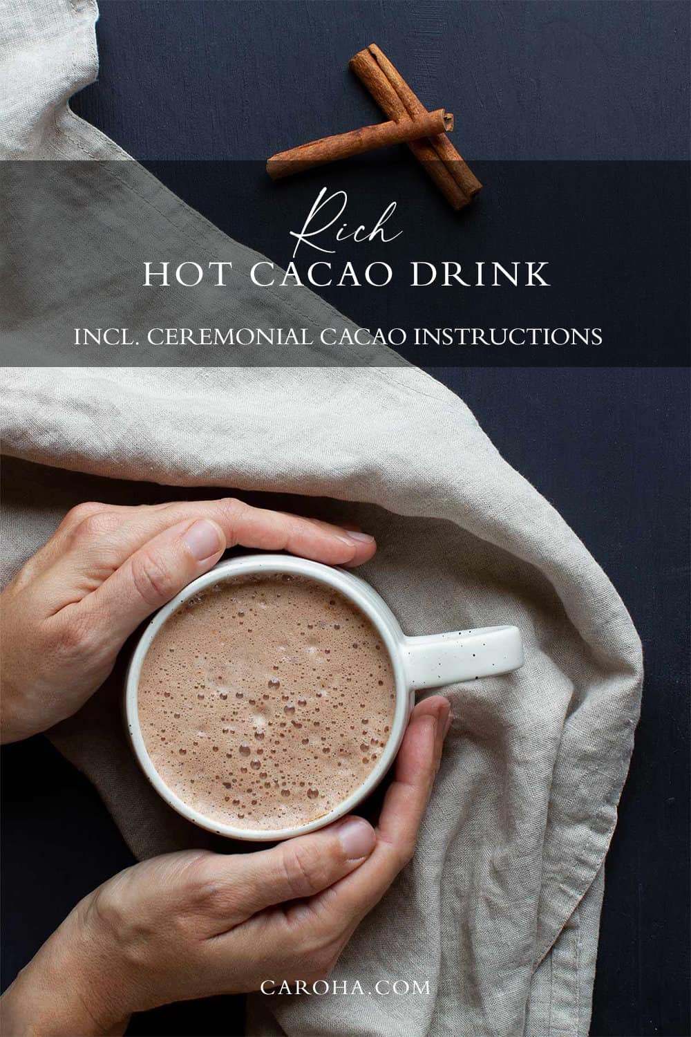 Hot Cacao Drink (Ceremonial Chocolate) - Caroha